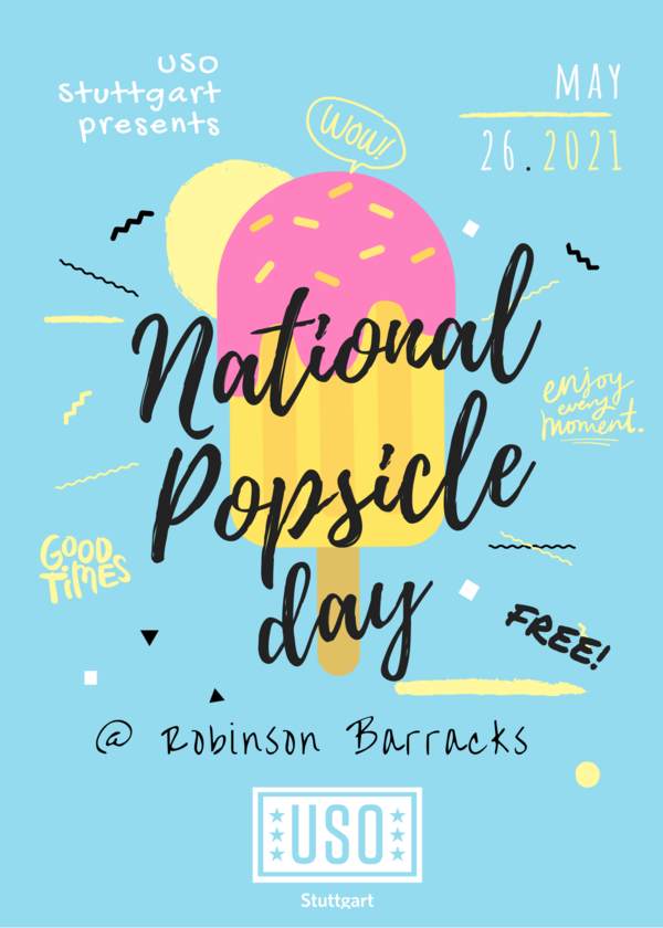 National Popsicle Day • USO Stuttgart